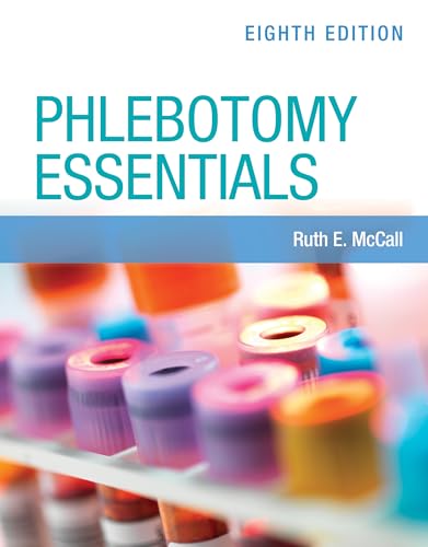 Phlebotomy Essentials by Ruth E. McCall | Goodreads
