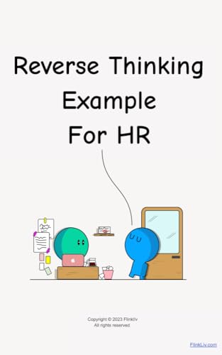 Reverse Thinking Example For HR by Flinkliv SmartVik | Goodreads