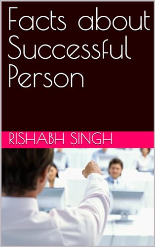 Facts about Successful Person by Rishabh Singh | Goodreads