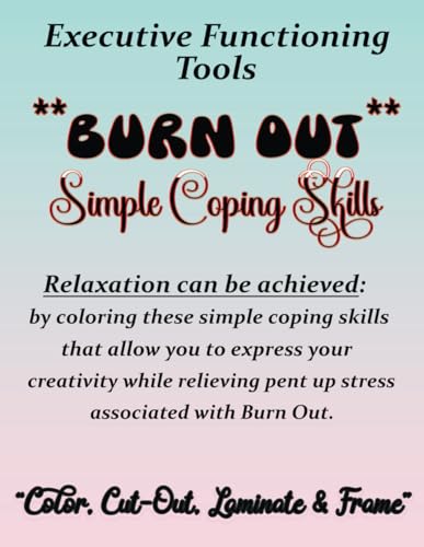 Executive Functioning Tools - Burn Out Coping Skills: 20 Coloring Pages ...