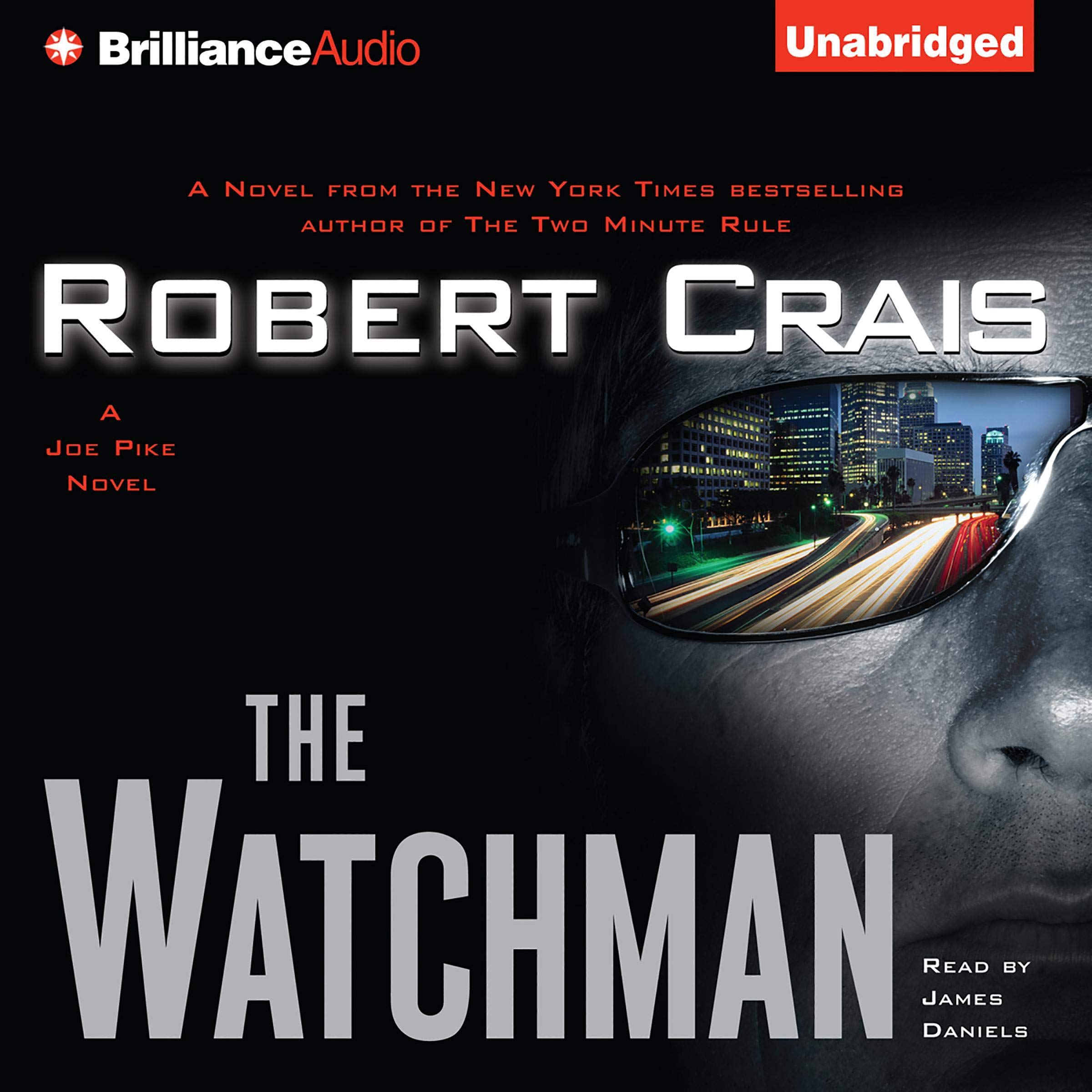 The Watchman: An Elvis Cole and Joe Pike Novel, Book 11 by Robert Crais ...