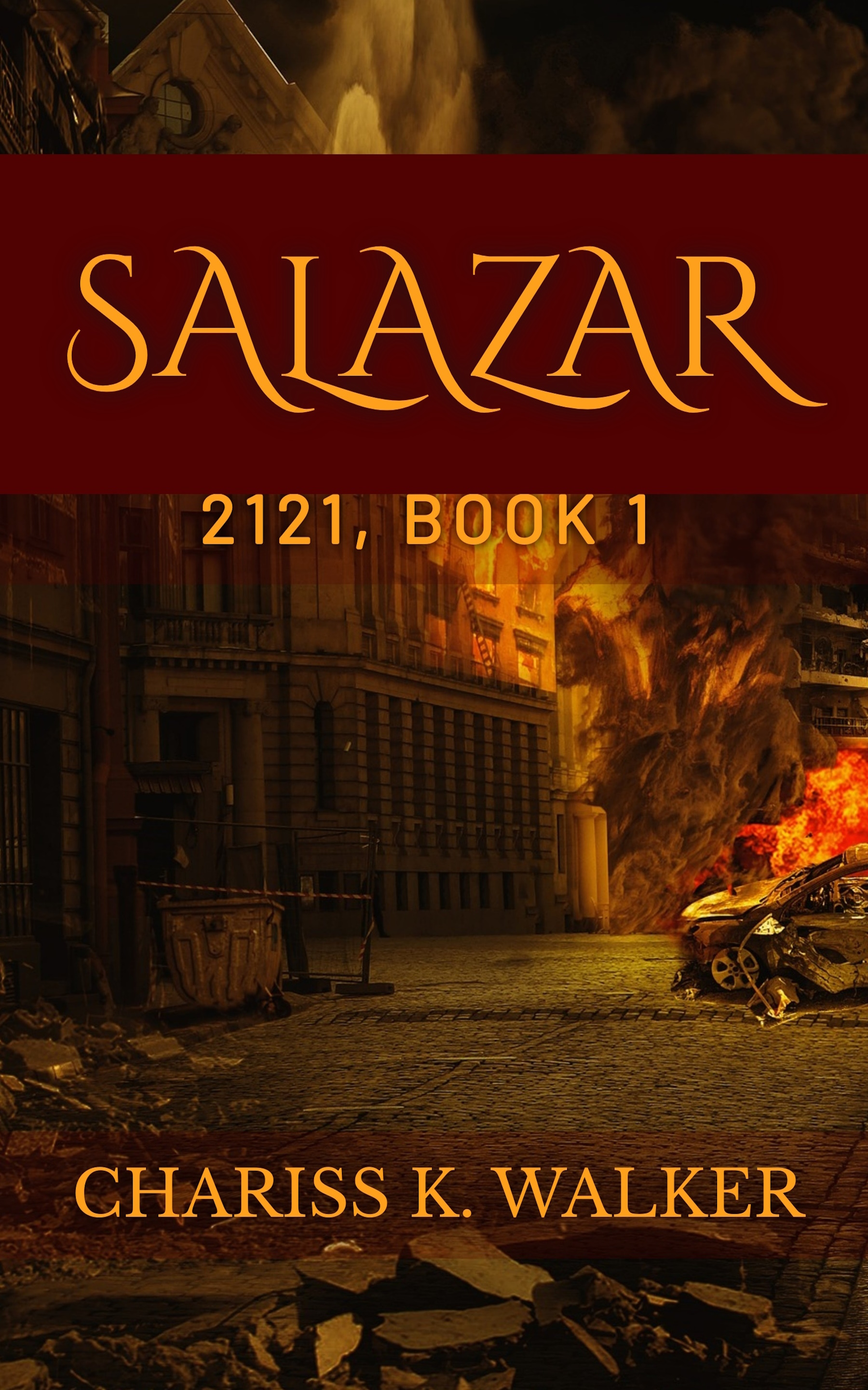 Salazar (2121, #1) by Chariss K. Walker | Goodreads