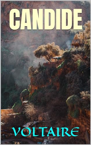 CANDIDE | 1759 | Illustrated by Voltaire | Goodreads