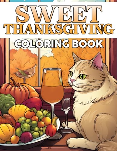 Sweet Thanksgiving Coloring Book: Fall Themed Simple Illustrations with ...