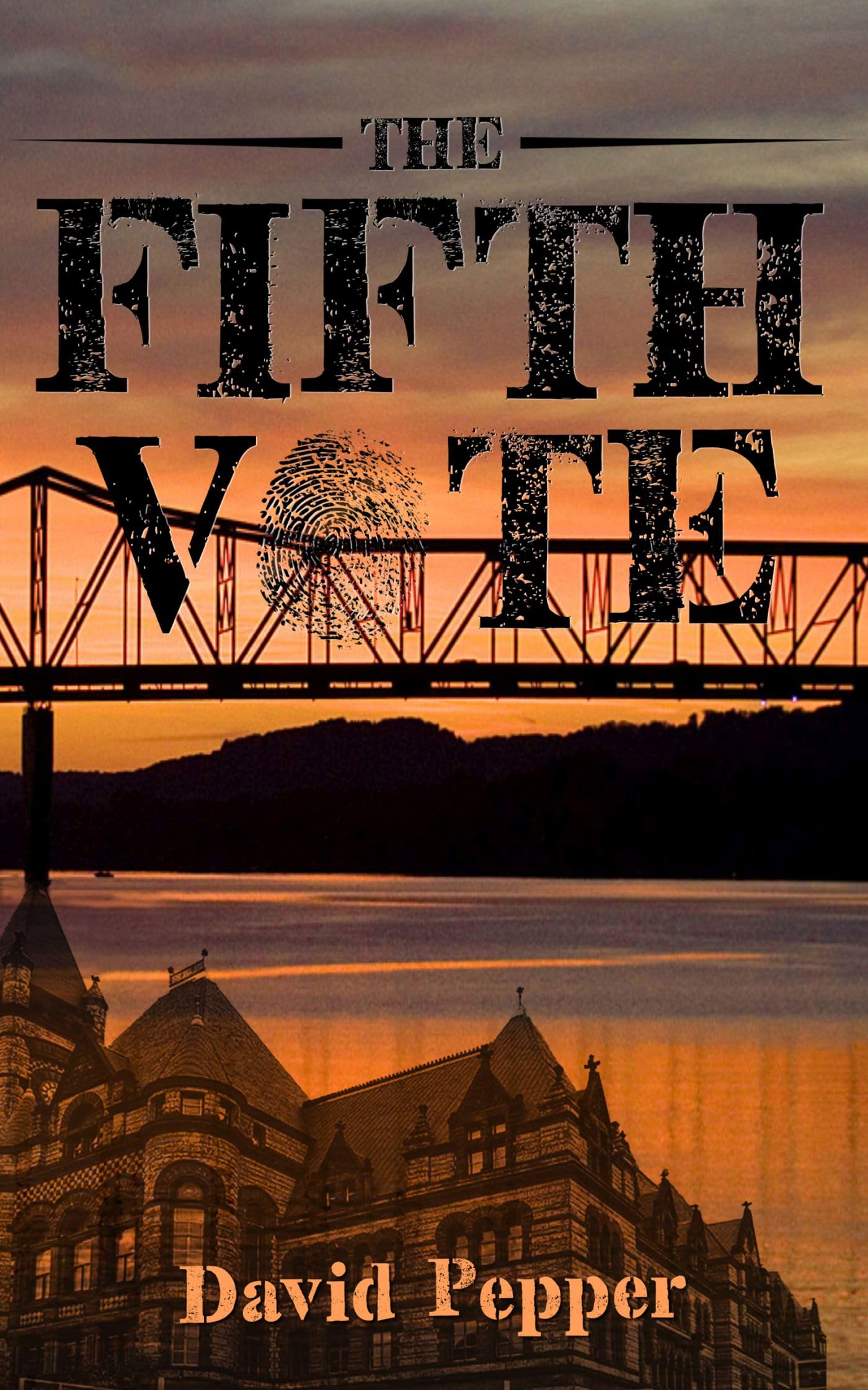 The Fifth Vote by David Pepper | Goodreads