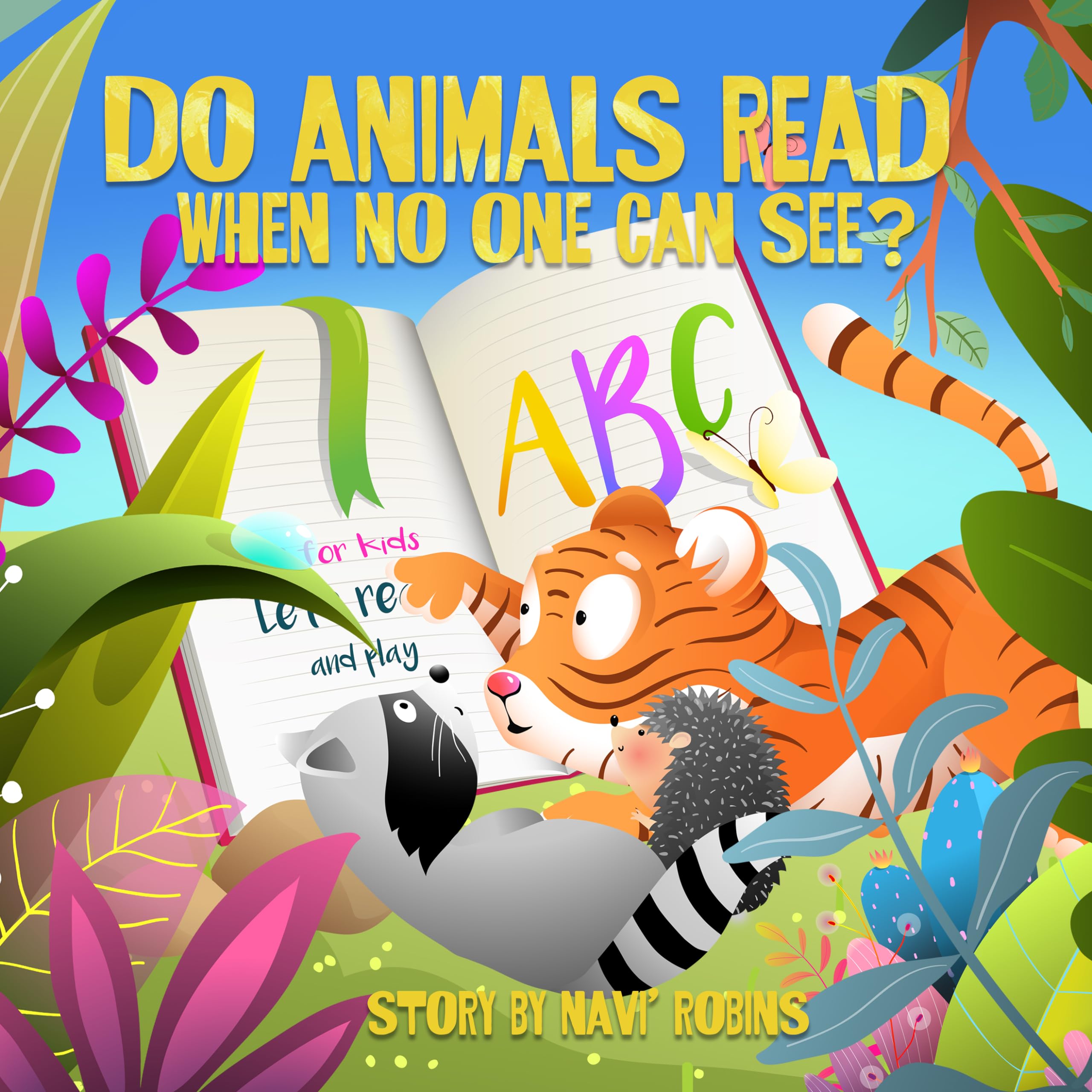 Do Animals Read When No One Can See? by Navi' Robins | Goodreads