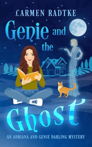 Genie and the Ghost by Carmen Radtke | Goodreads