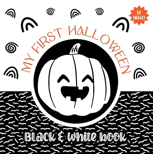 My First Halloween Black and White Book: Cute High Contrast Baby Book ...
