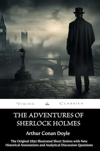 The Adventures of Sherlock Holmes (Annotated): The Original 1892 ...