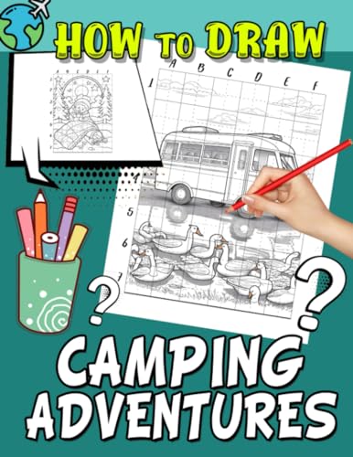 How To Draw Camping Adventures: Step-by-Step Drawing Guide for Kids ...