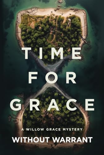 Time for Grace (A Willow Grace FBI Thriller) by Anya Mora | Goodreads