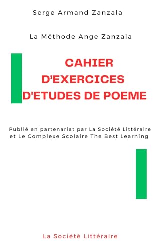 Cahier d'Études de Poème (French Edition) by Serge Armand Zanzala ...