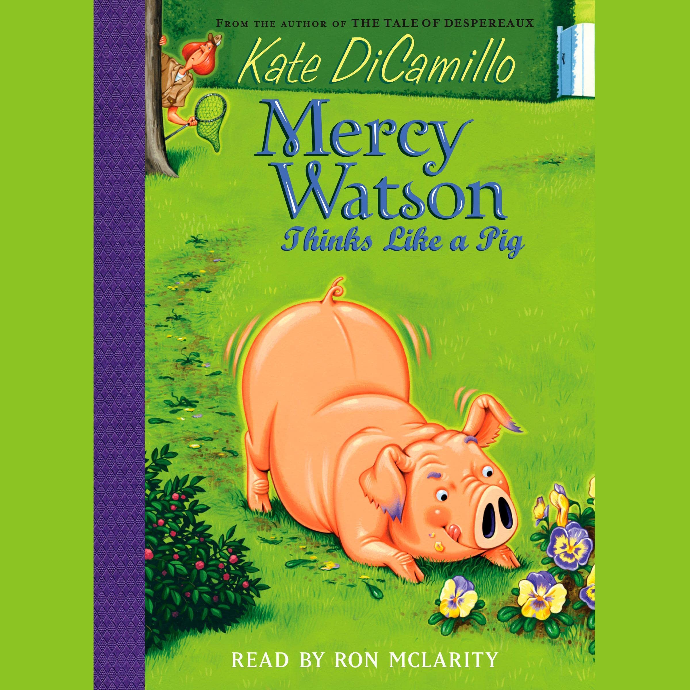 Mercy Watson #5: Mercy Watson Thinks Like a Pig by Kate DiCamillo ...