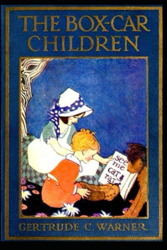 The Box-Car Children: Original Edition by Gertrude Chandler Warner ...