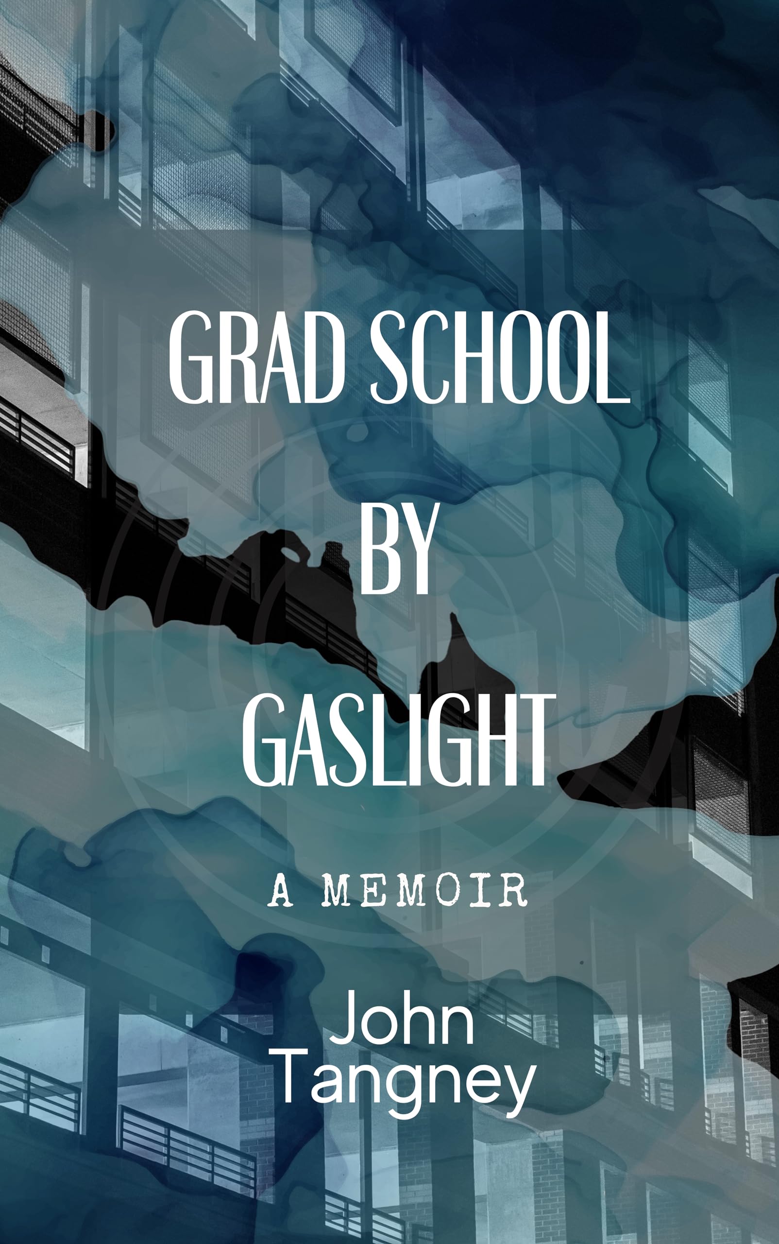 Grad School By Gaslight: A Memoir by John Tangney | Goodreads