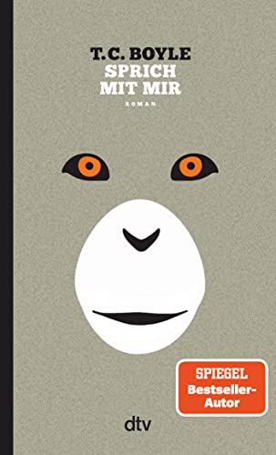 Sprich mit mir by T.C. Boyle | Goodreads
