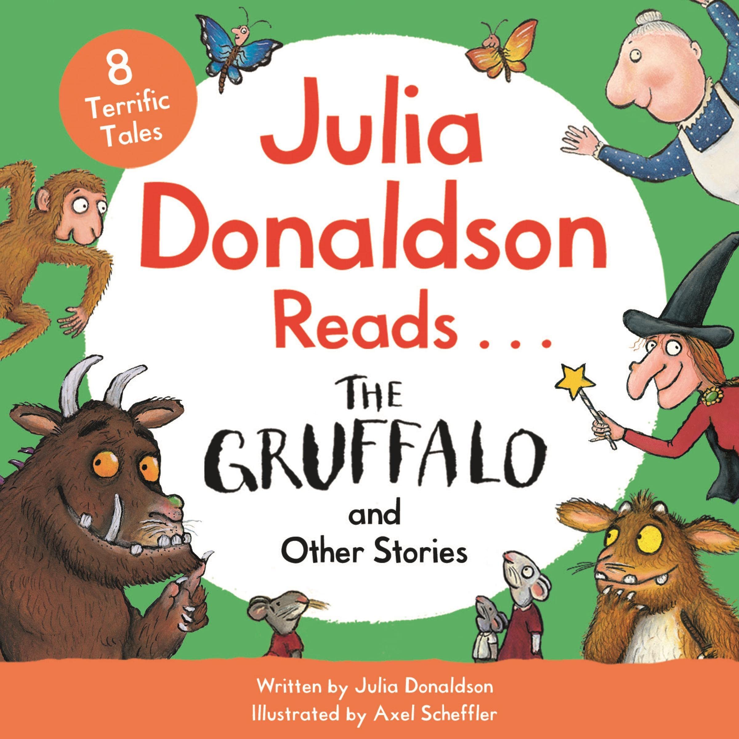Julia Donaldson Reads The Gruffalo and Other Stories by Julia Donaldson ...