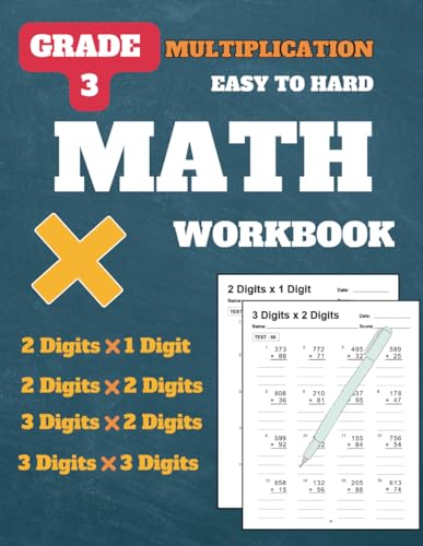 Multiplication Workbook Grade 3: Practice Multiplication from Easy to ...