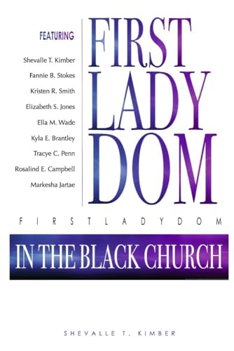 FirstLadyDom In The Black Church by Shevalle Kimber | Goodreads