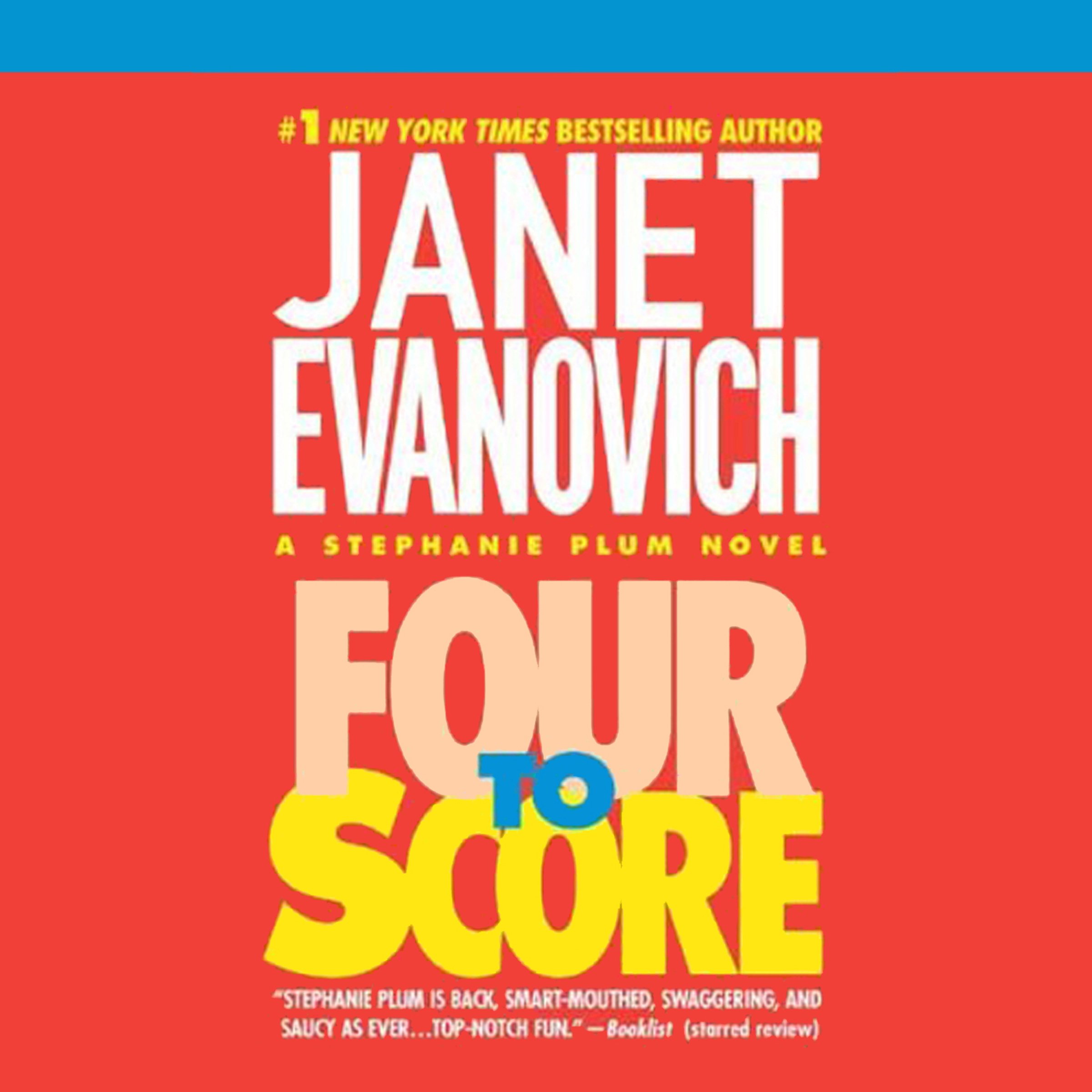 Four to Score by Janet Evanovich | Goodreads