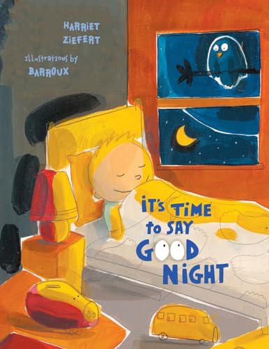 It's Time to Say Good Night by Tireo | Goodreads