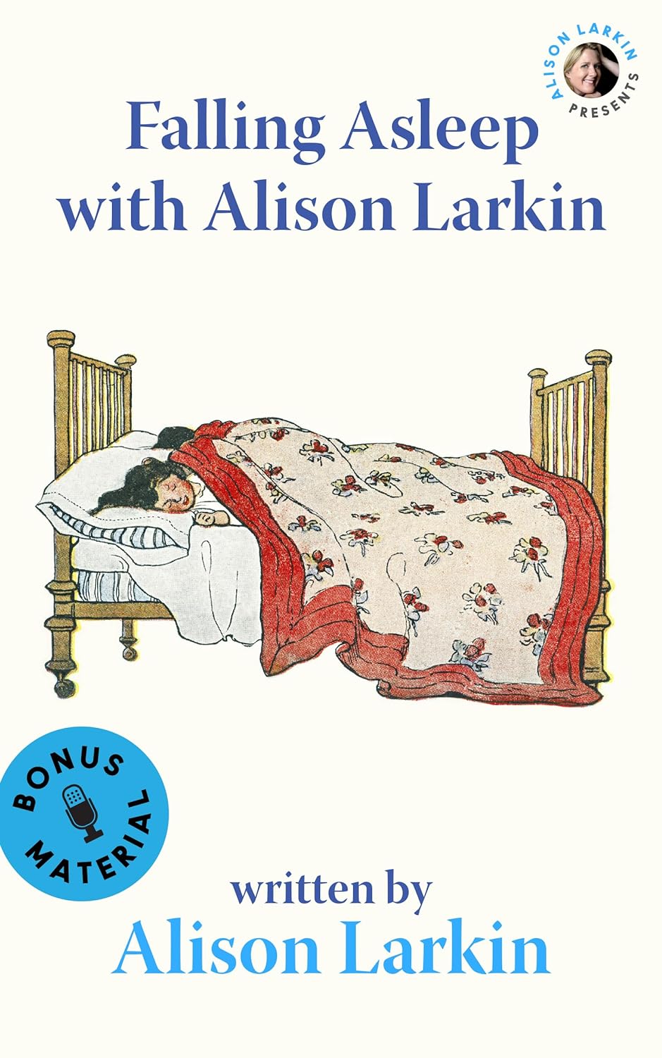 Falling Asleep with Alison Larkin by Alison Larkin | Goodreads