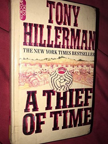 A Thief Of TIme by Tony Hillerman | Goodreads