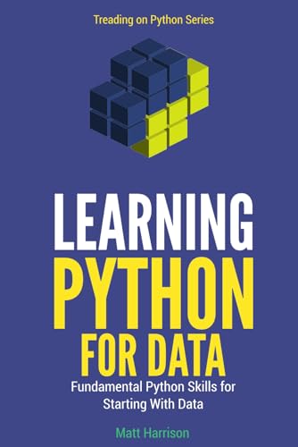 Learning Python for Data: Fundmental Python Skills for Starting with ...