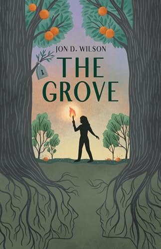The Grove by Jon D. Wilson | Goodreads