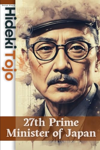 Hideki Tojo: Crime biography by Denys Gierd | Goodreads