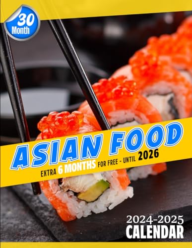Asian Food Calendar 2024 - 2025: Three Years Calendar, UK Bank Holidays ...