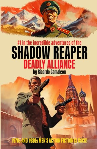 Shadow Reaper: Deadly Alliance: #1 in the incredible adventures. 1970s ...