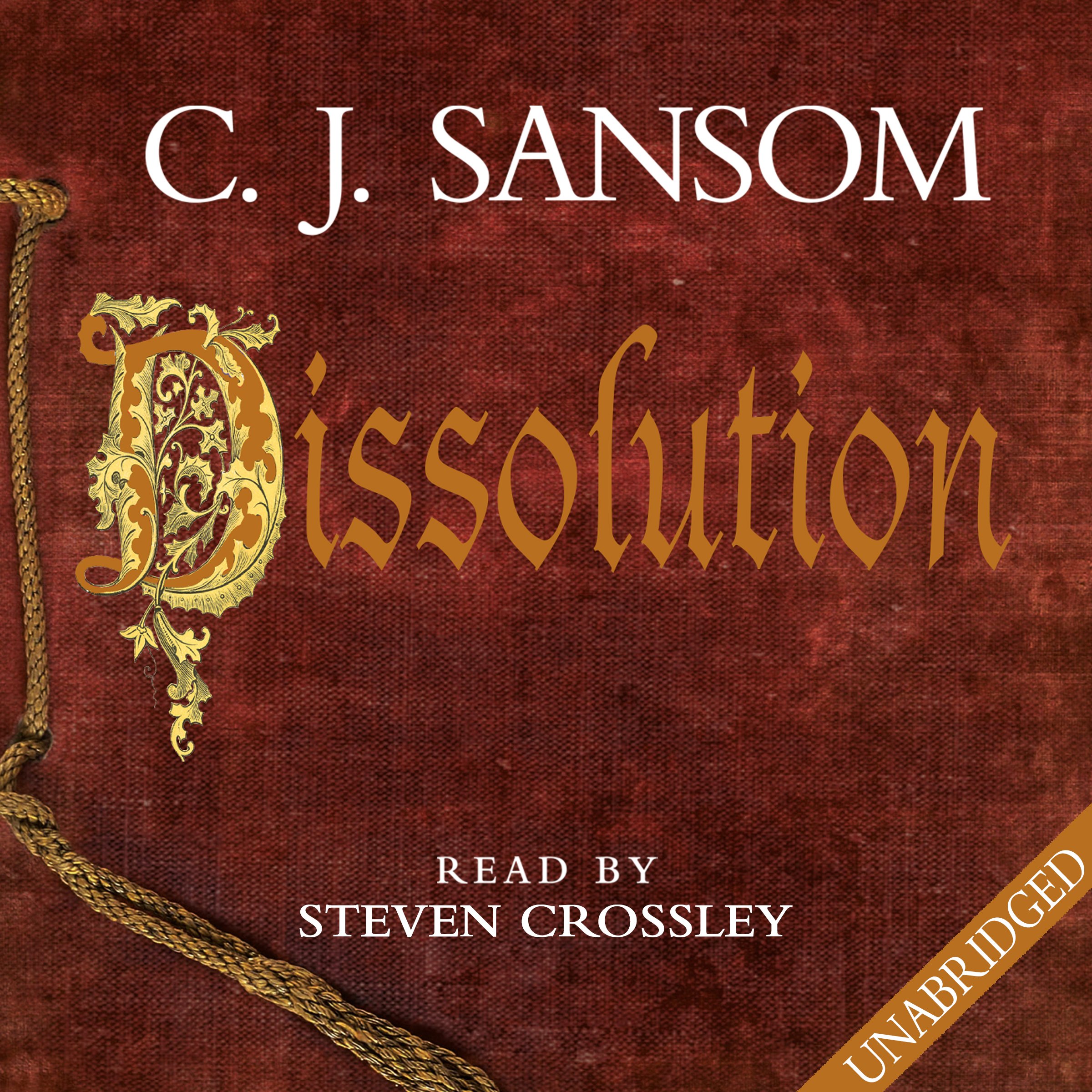 Dissolution: Shardlake, Book 1 by C.J. Sansom | Goodreads