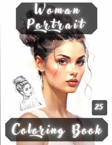 Women Portrait Coloring Book: Women Portraits, Realistic People Faces ...