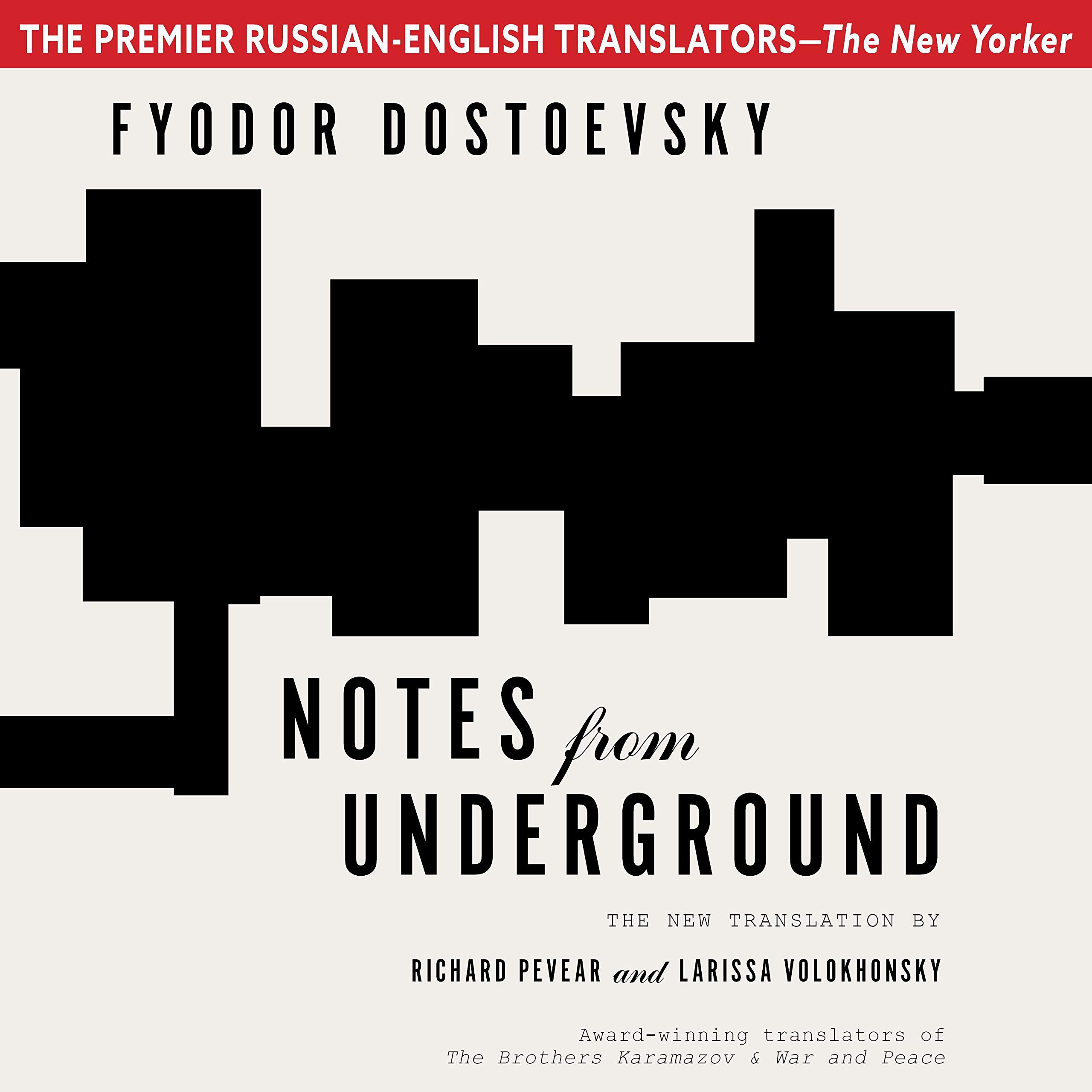Notes from Underground (Vintage Classics) by Fyodor Dostoevsky | Goodreads