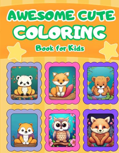 Awesome Cute Coloring Book for Kids |: Super Pretty Animals | More for ...