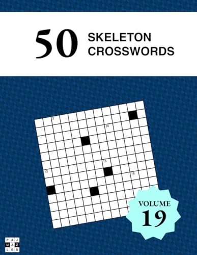 50 Diagramless Skeleton Crosswords – Pajuzzles: Volume 19 Skeleton ...