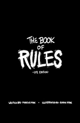 The Book of Rules: Life Edition by Marcus Hyde | Goodreads