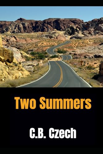 Two Summers by C.B. Czech | Goodreads