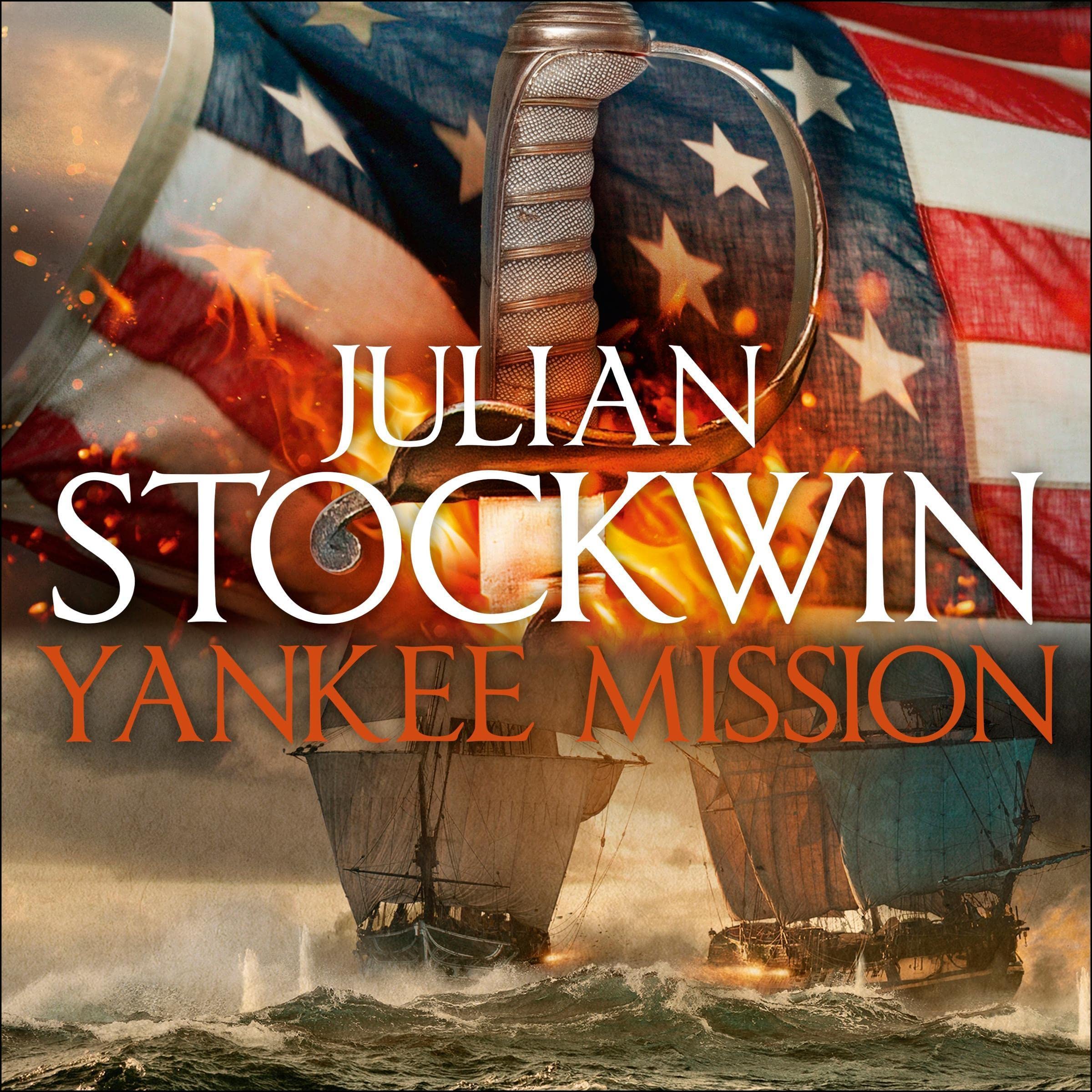 Yankee Mission: Thomas Kydd, Book 25 by Julian Stockwin | Goodreads