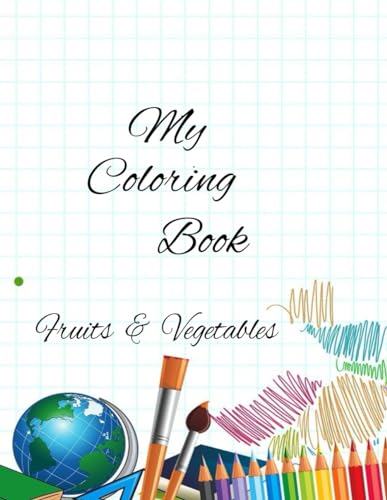 My coloring book : coloring , painting , coloring notebook for kids 110 ...