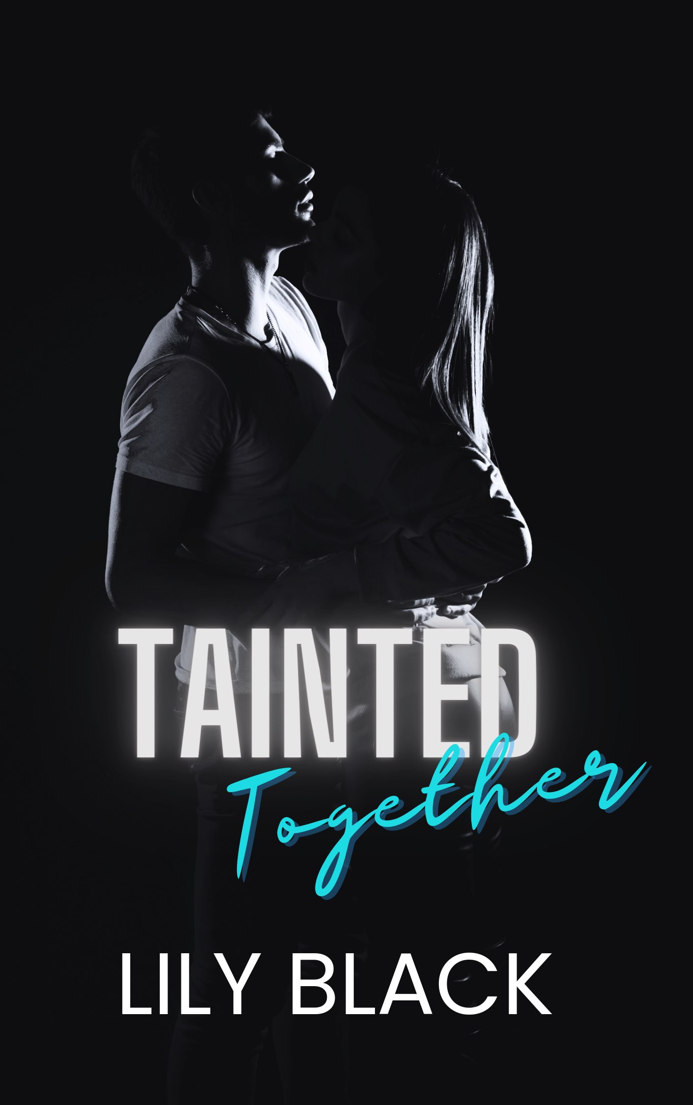 Tainted Together by Lily Black | Goodreads