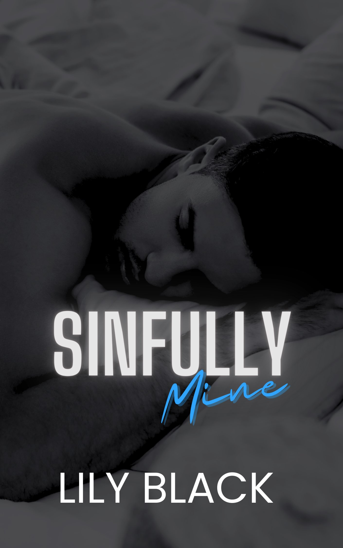 Sinfully Mine by Lily Black | Goodreads