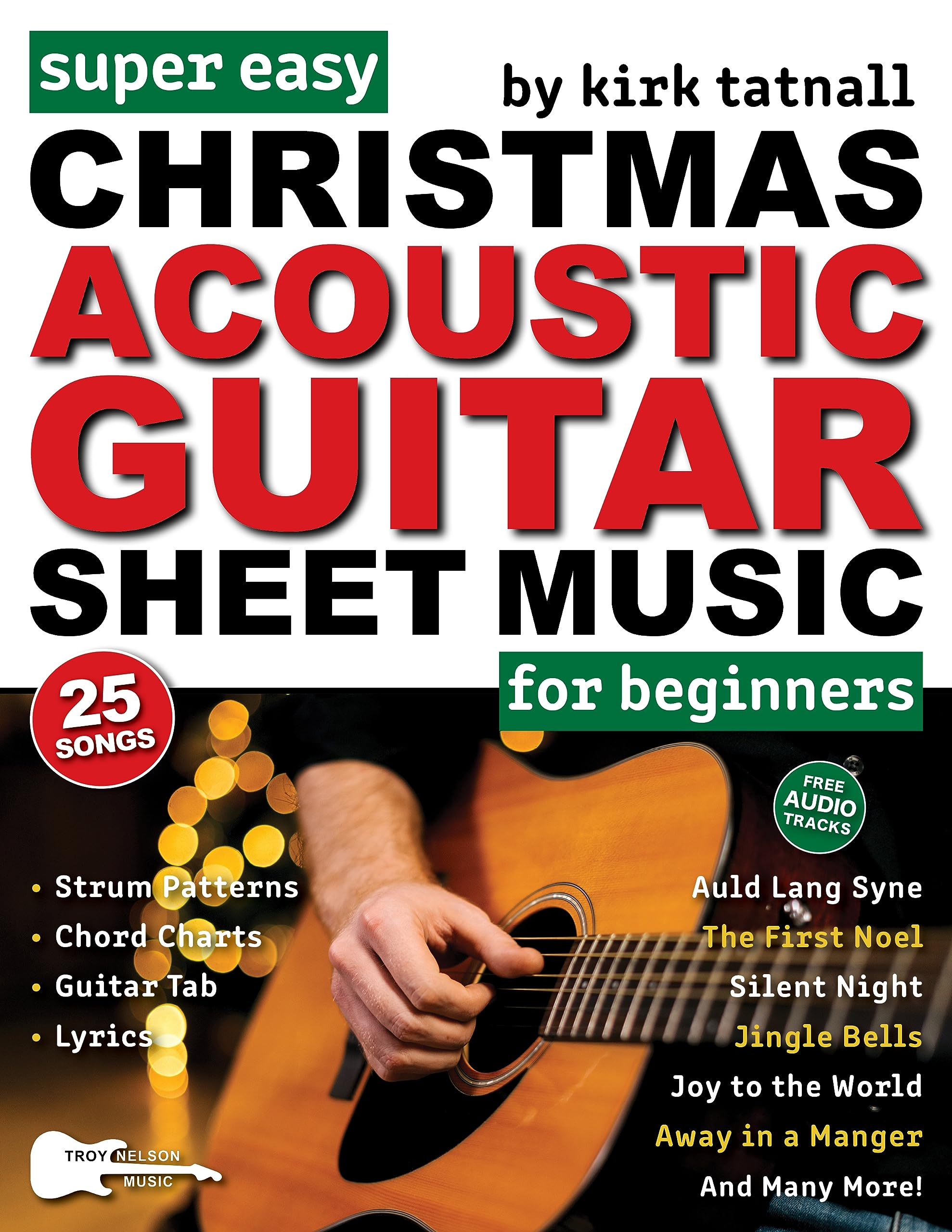 Super Easy Christmas Acoustic Guitar Sheet Music for Beginners: Guitar ...