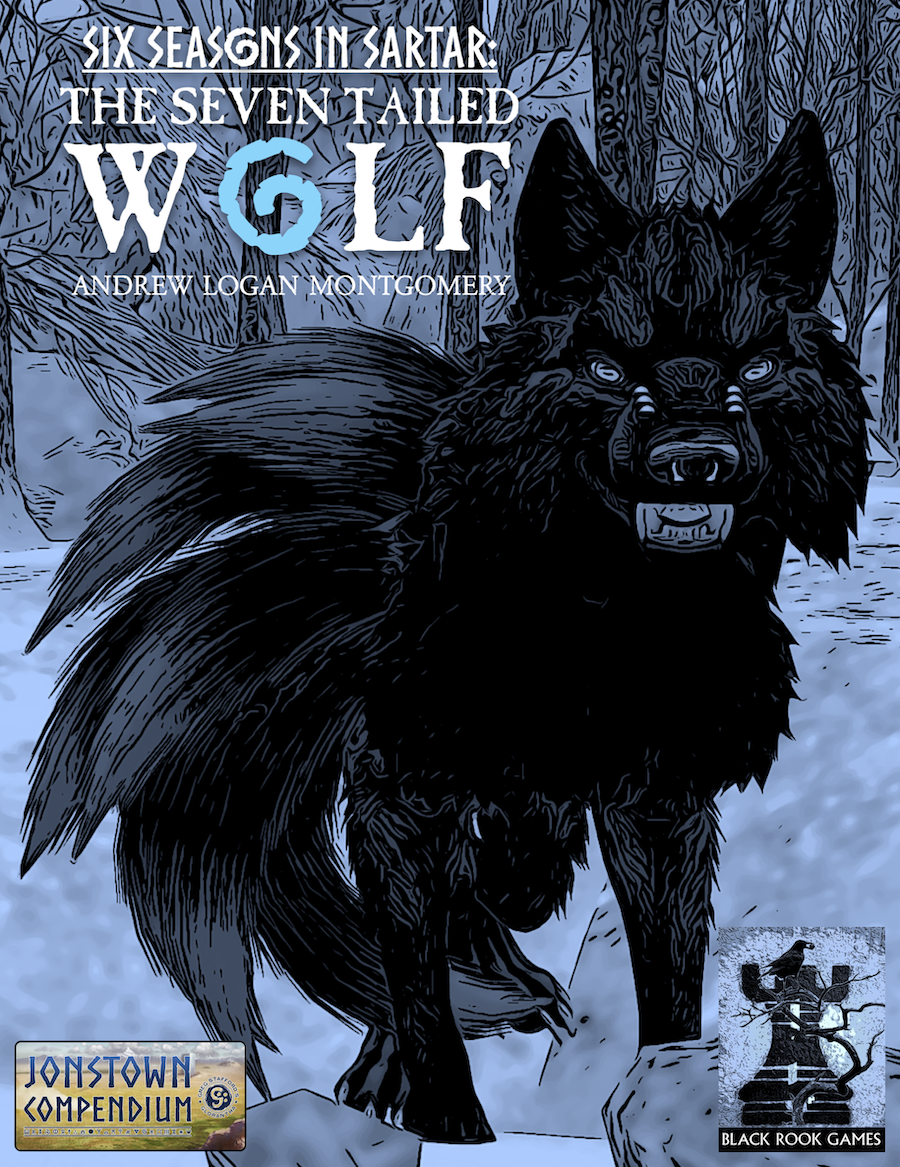 Six Seasons In Sartar: The Seven Tailed Wolf by Andrew Montgomery ...