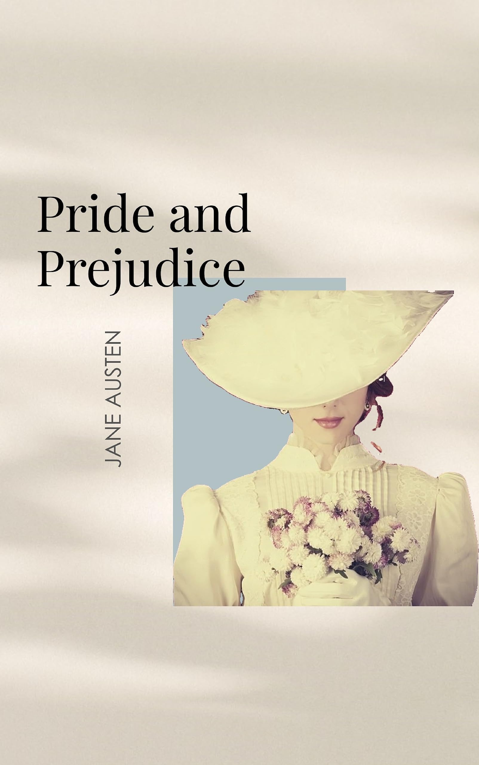 Pride and Prejudice: Jane Austen's Timeless Tale of Love and Mismatched ...