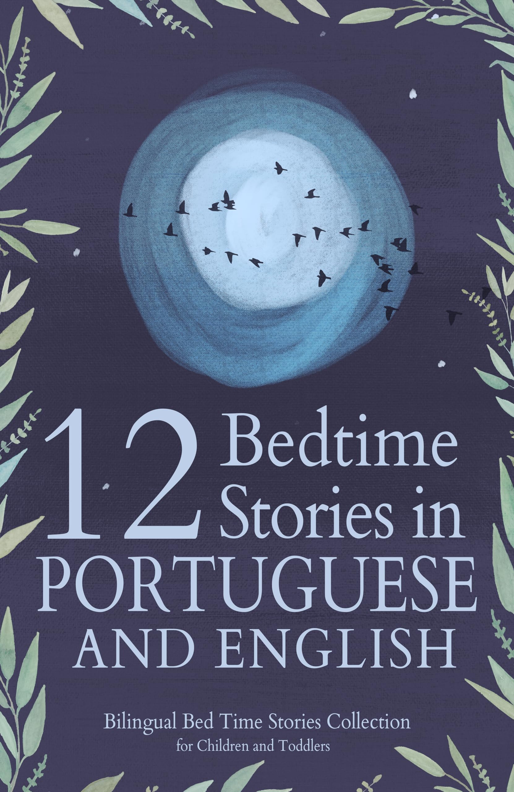 12 Portuguese Bedtime Stories for Kids: Short Story Books in Portuguese ...
