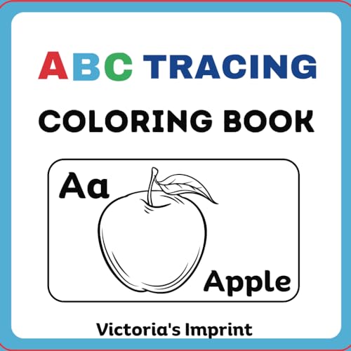ABC Tracing Coloring Book: Tracing ABC to Z With Beautiful Content of ...