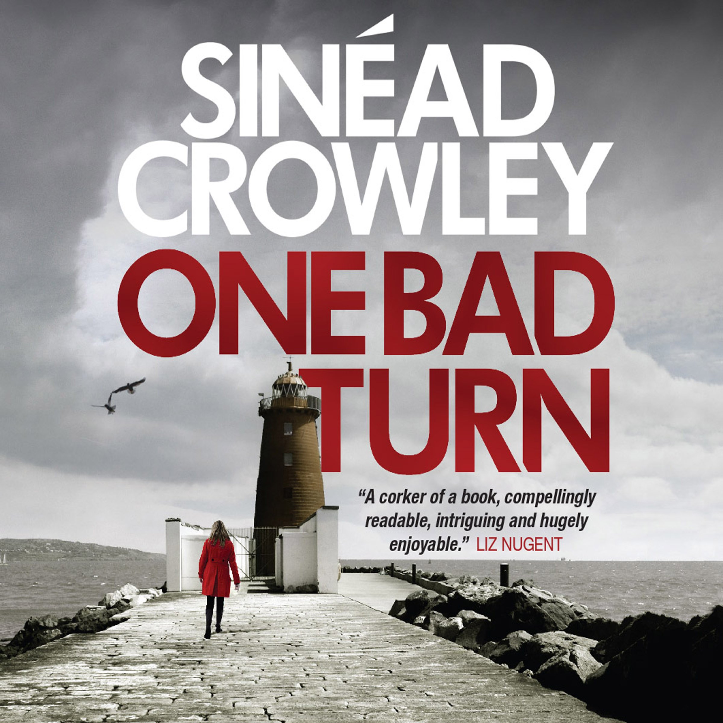 One Bad Turn: DS Claire Boyle, Book 3 by Sinéad Crowley | Goodreads