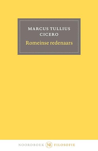 Romeinse redenaars by Marcus Tullius Cicero | Goodreads